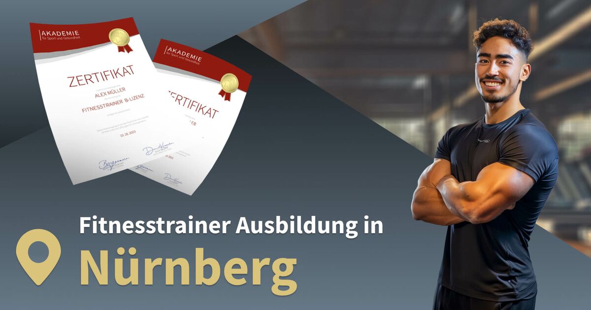Fitnesstrainer Ausbildung in Nürnberg